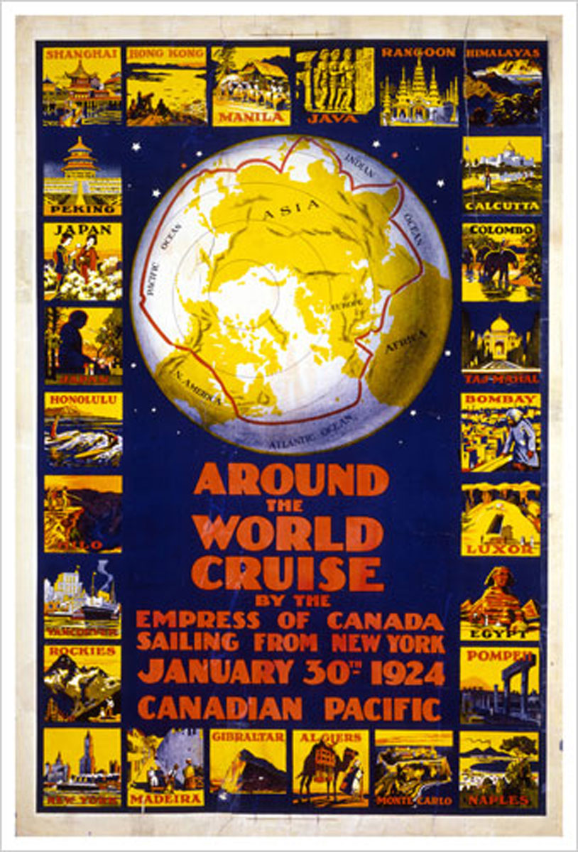 Around the World Cruise by the Empress of Canada, Sailing from New York ...